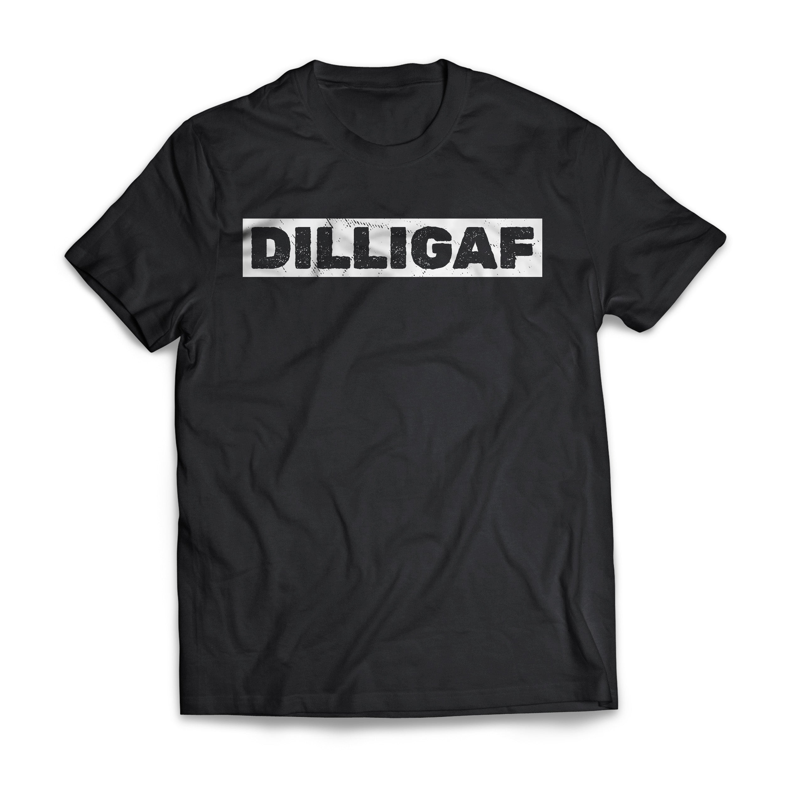 DILLIGAFF - Do I Look Like I Give A F - Humor and Sarcasm T-Shirt ...