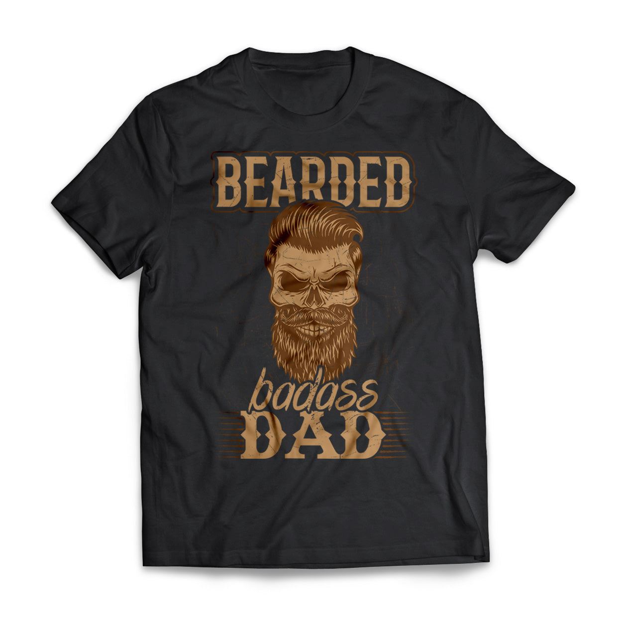 Bearded Badass Dad - Dads T-Shirt – GetShirtz
