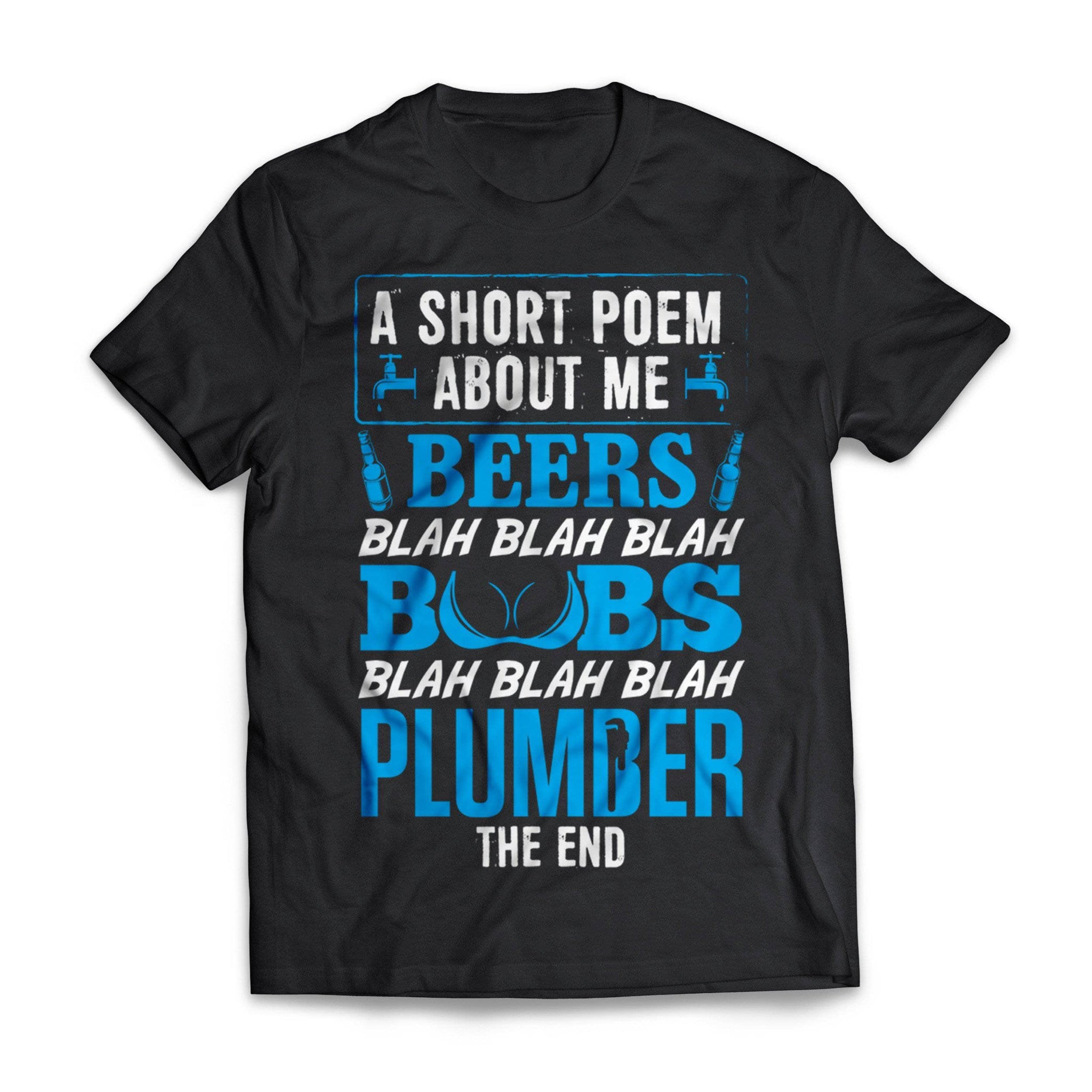 Plumber Poem - Plumbers Trades T-Shirt – GetShirtz