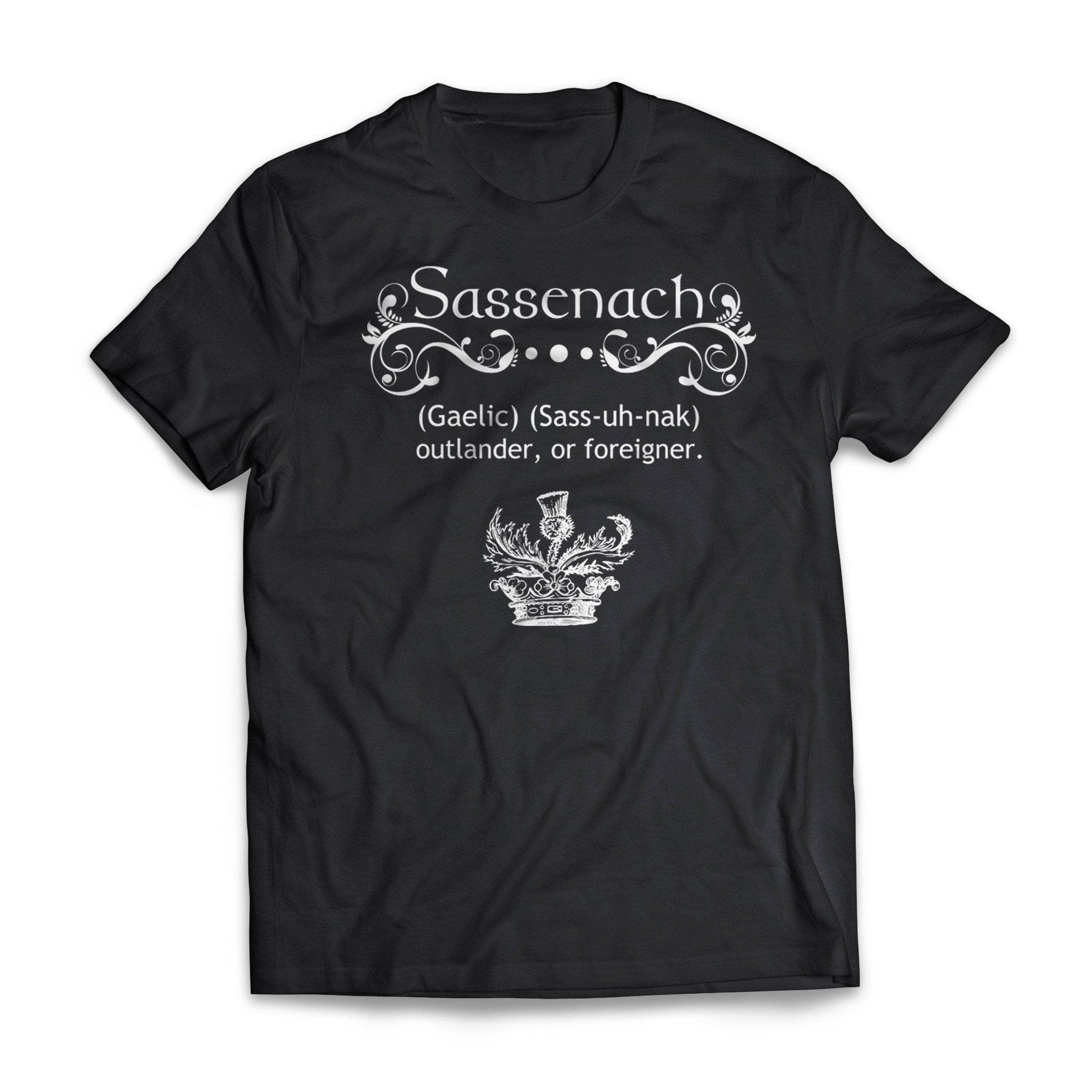 Sassenach - Outlander T-Shirt – GetShirtz