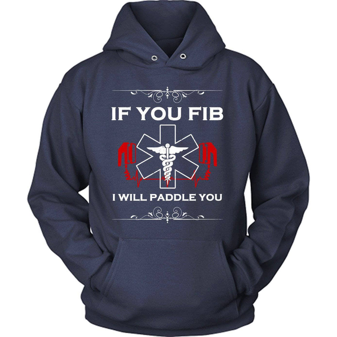 If You Fib - Nurses Nurses And Medical T-Shirt – GetShirtz